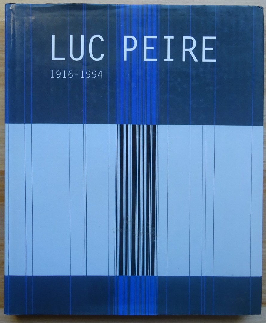 Luc Peire 1916-1994 tweedehands kopen - €26,37 | Books in Belgium