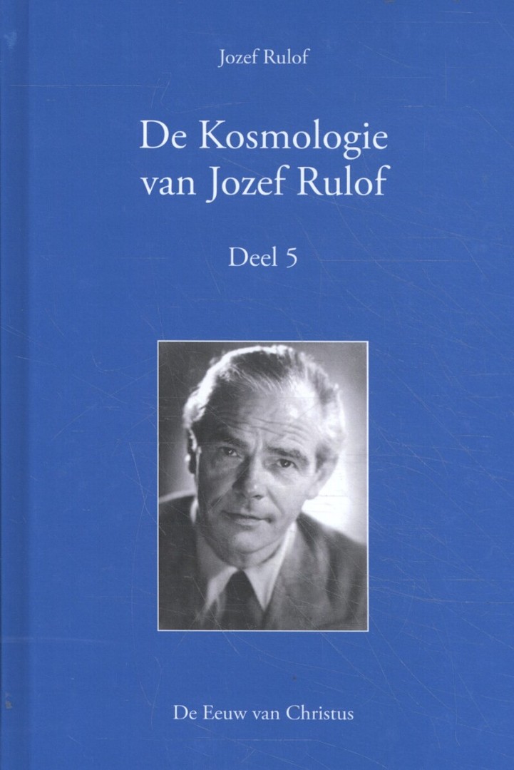 De Kosmologie van Jozef Rulof Deel 5 tweedehands kopen | Books in Belgium