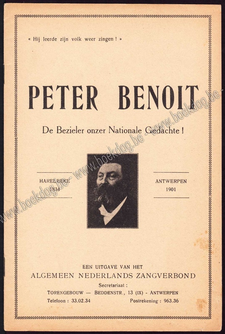 Peter Benoit. De Bezieler onzer Nationale Gedachte tweedehands kopen