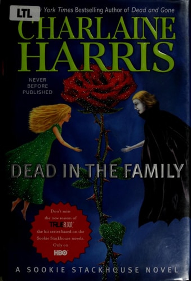 Dead in the Family (Sookie Stackhouse/True Blood, Book 10) tweedehands ...